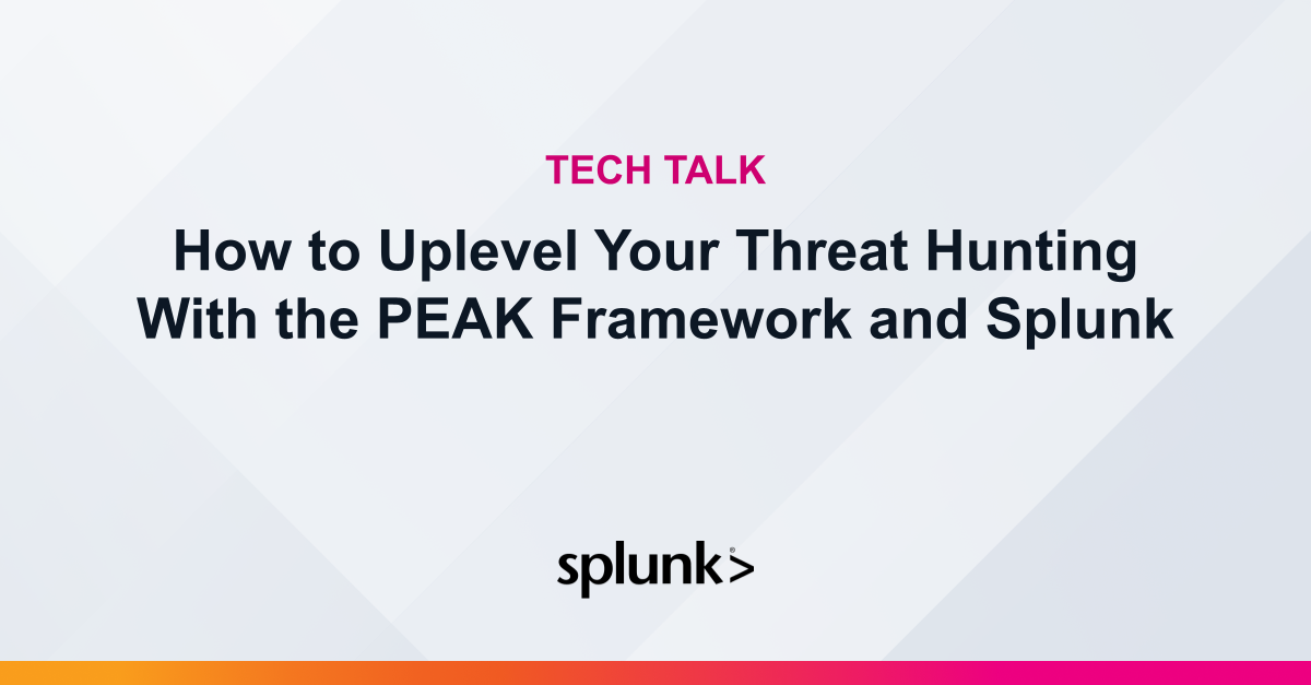Threat Hunting Unlocked: How to Uplevel Your Threat Hunting With the ...