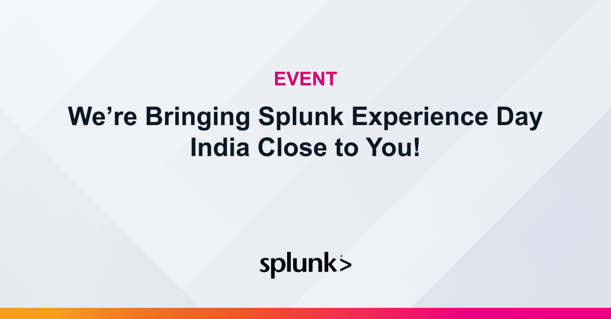 Splunk Experience Day India 2024 | Trident BKC, Mumbai, C 56, G Block ...