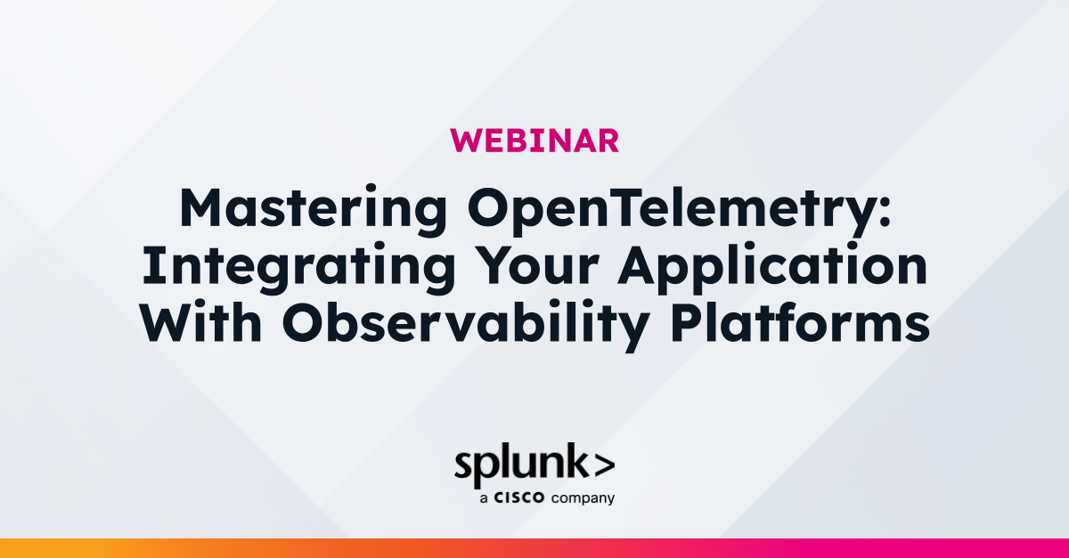 Mastering Opentelemetry Integrating Your Application With Observability Platforms Virtual