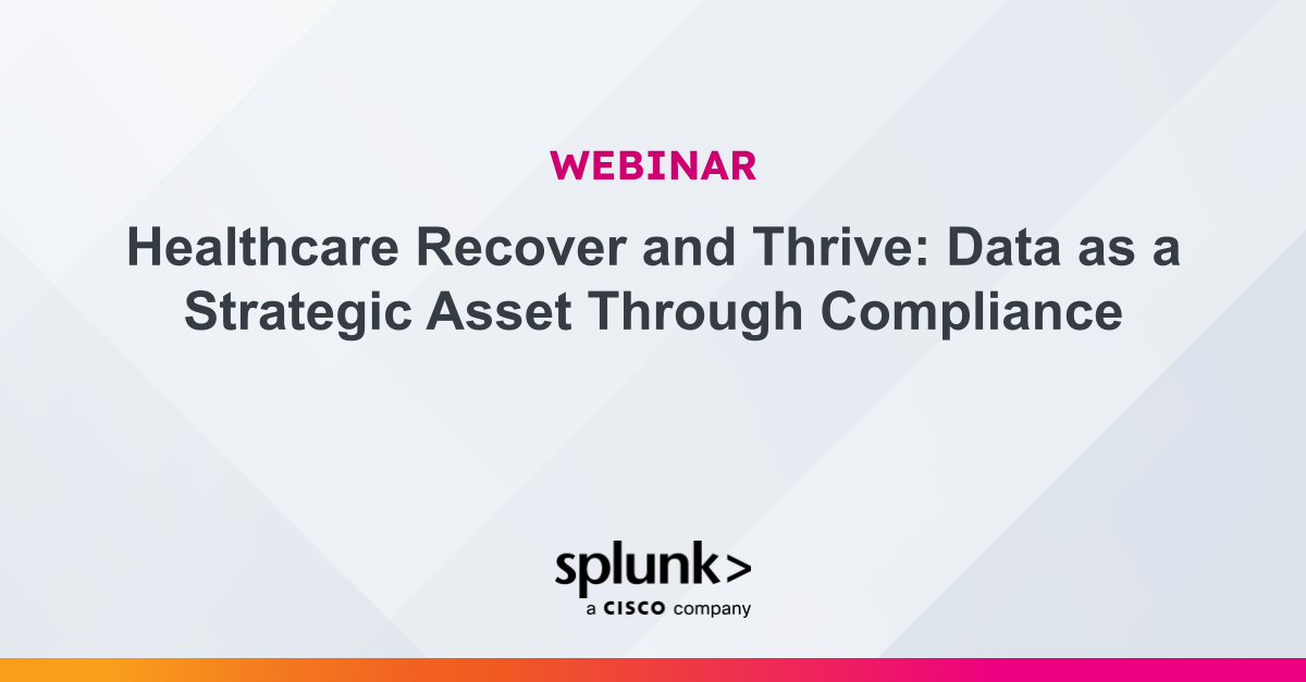 Healthcare Recover and Thrive: Data as a Strategic Asset through ...
