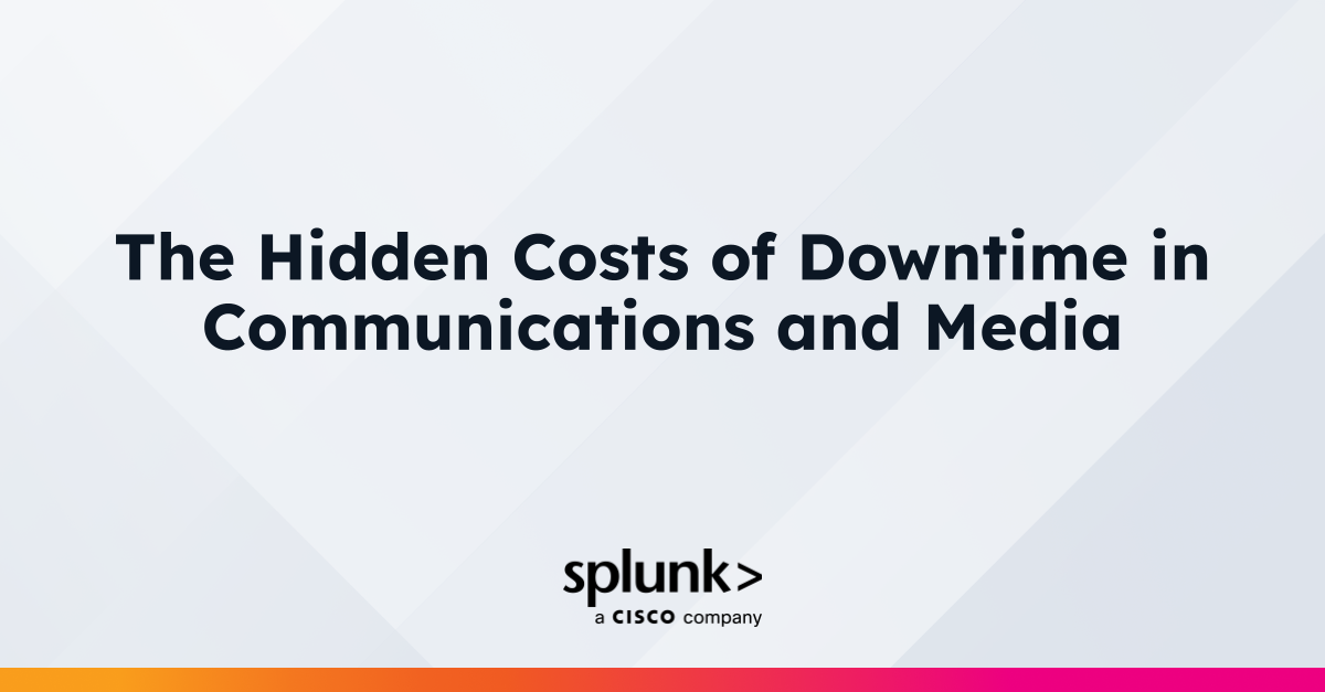 The Hidden Costs of Downtime in Communications and Media | Virtual ...
