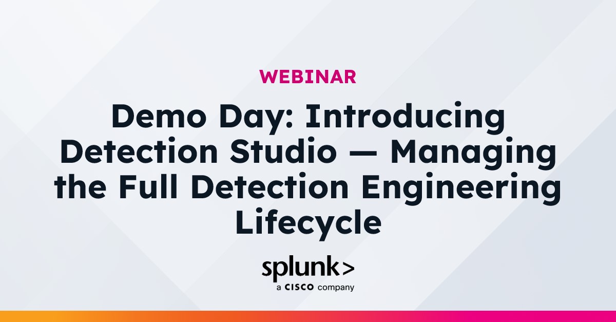 Demo Day: Introducing Detection Studio — Managing the Full Detection ...